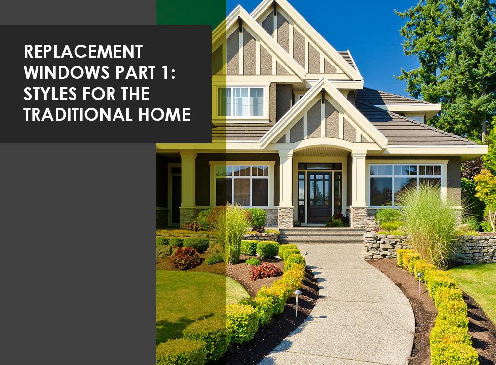 BEE Window | Replacement Windows for the Traditional Home